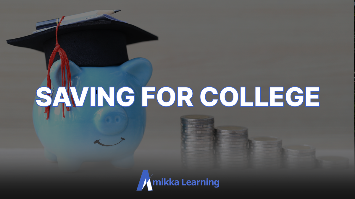 Saving For College Tips For Students Parents Amikka Learning Saving For College Tips For Students Parents Amikka Learning